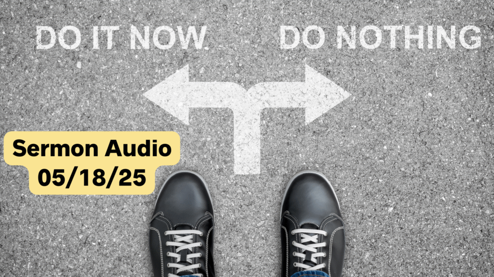 May 18, 2025 Sermon Audio - Christ United Methodist Church